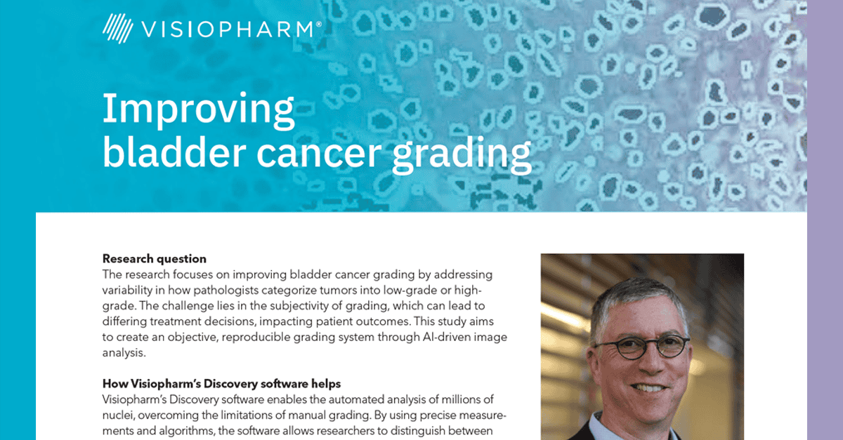 Improving bladder cancer grading – one-pager - Visiopharm · Pathology ...